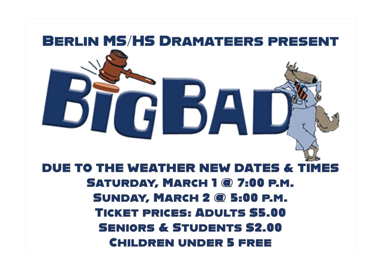 BMHS Dramateers Present Big Bad 3/1 & 3/2 | Berlin Central School District