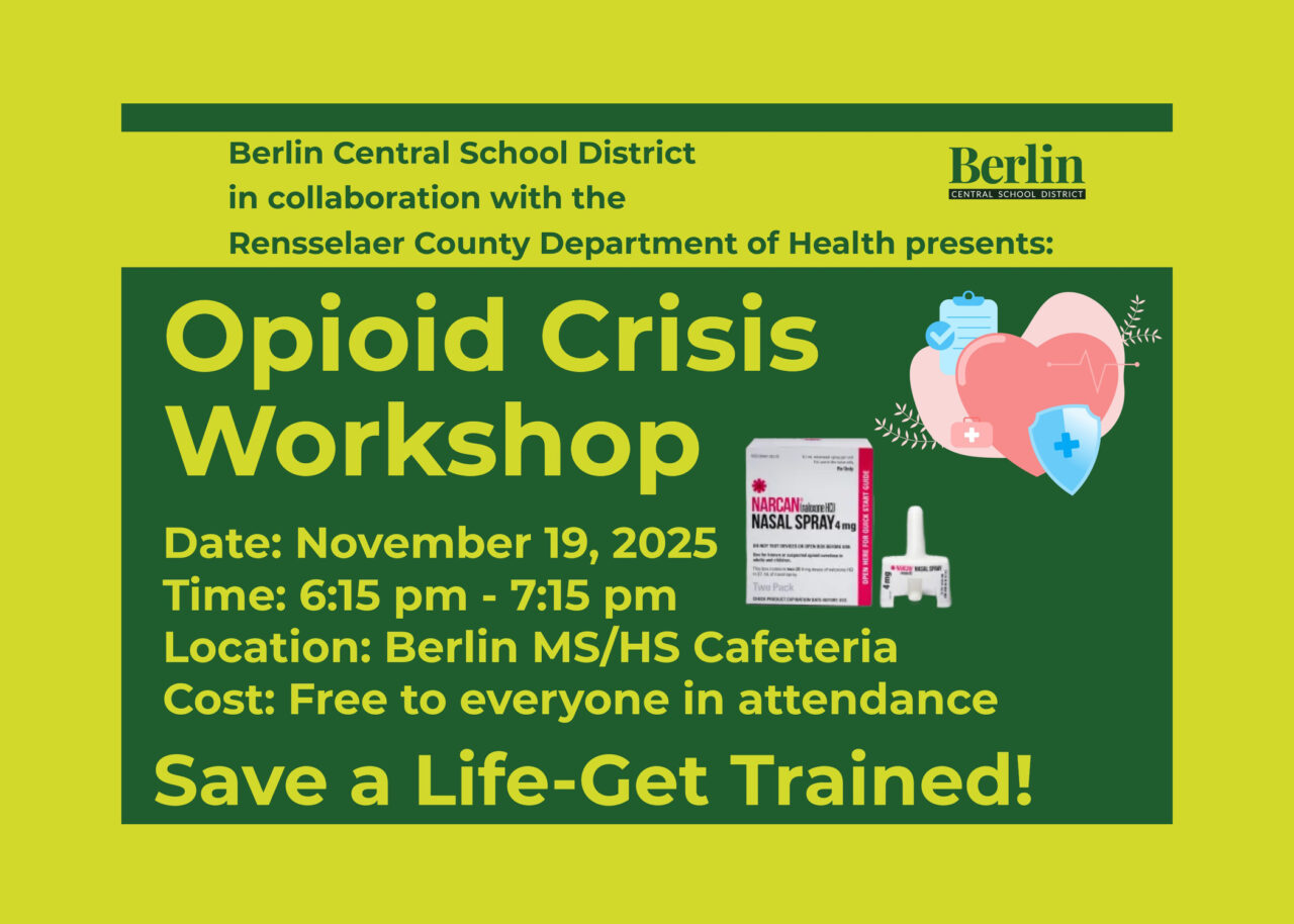 Opioid Crisis Workshop 11/19/25 | Berlin Central School District