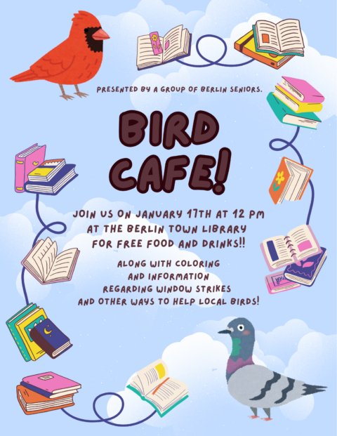 Bird Café at the Berlin Free Town Library 1/17 | Berlin Central School ...