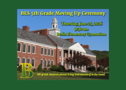 Save the Date: 5th Grade Moving Up 6/25 | Berlin Central School District